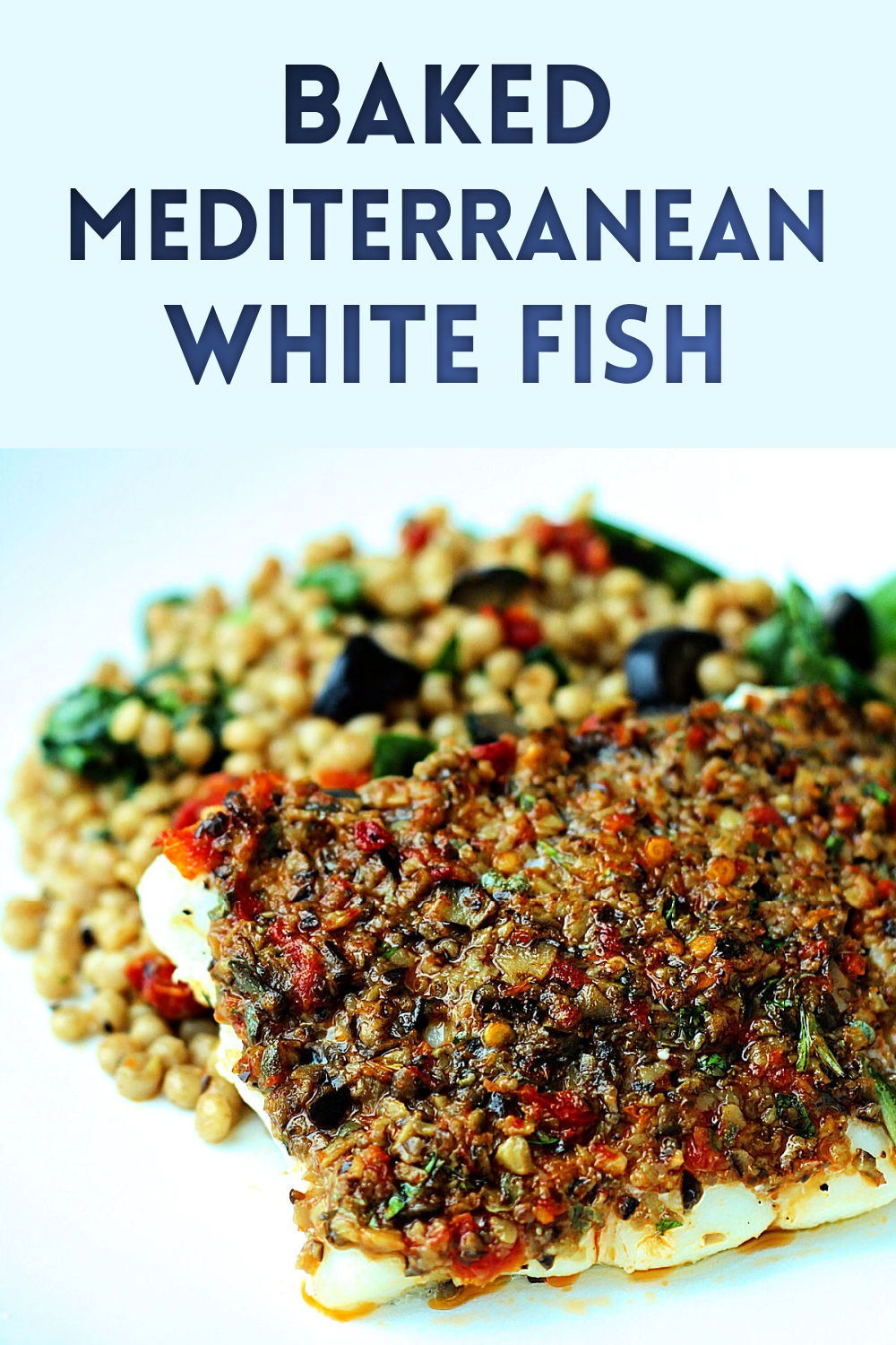 Baked Mediterranean White Fish (Low Carb)-FoodiePhysician
