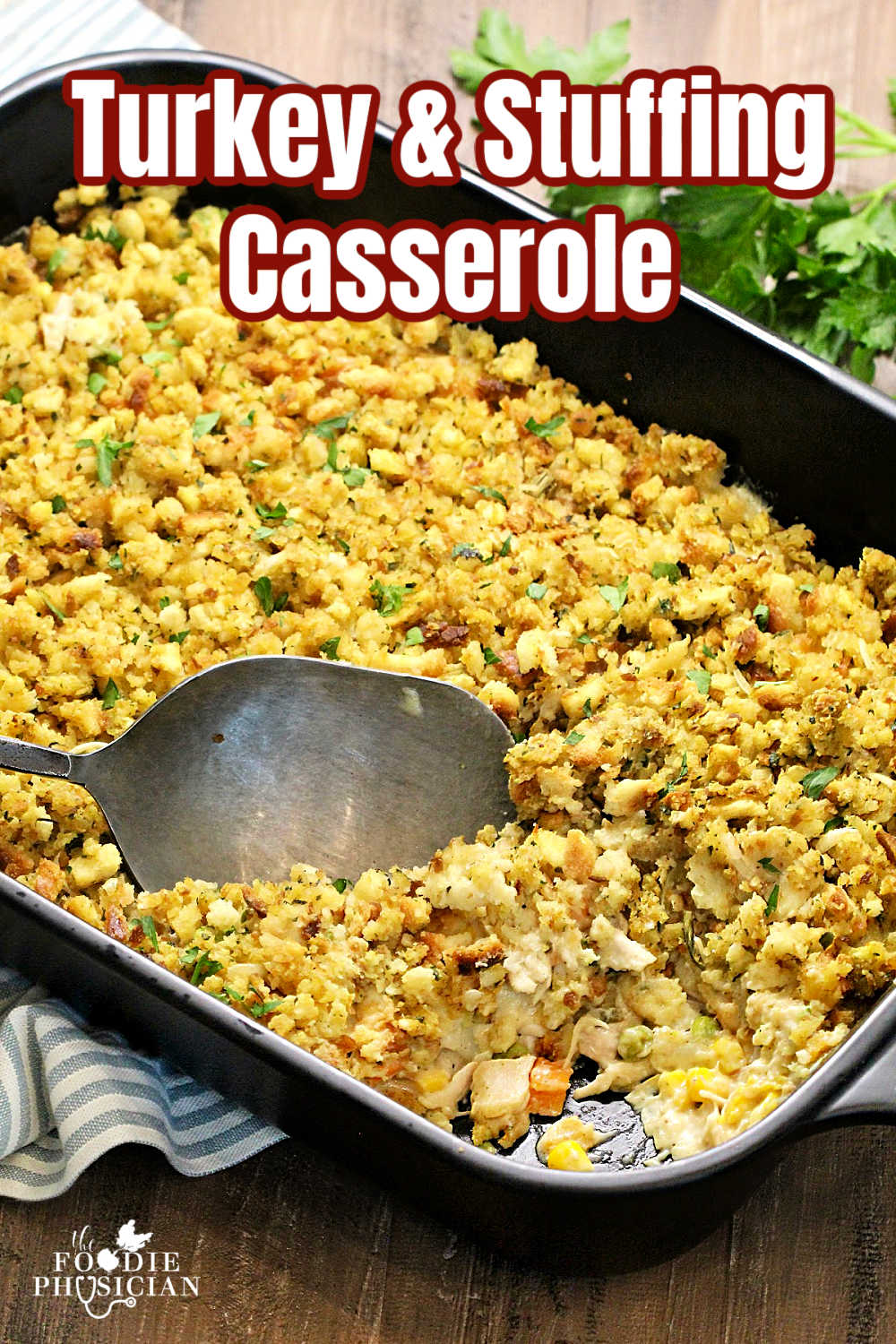 Turkey and Stuffing Casserole (Perfect for Leftover Turkey)
